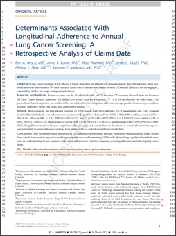 Determinants Associated With Longitudinal Adherence to Annual Lung Cancer Screening: A ...